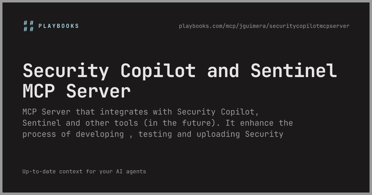 Security Copilot and Sentinel MCP Server - jguimera ...