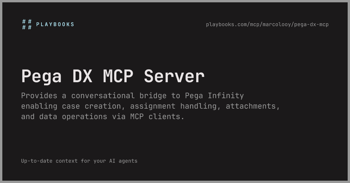 Pega DX MCP Server - marcolooy/pega-dx-mcp