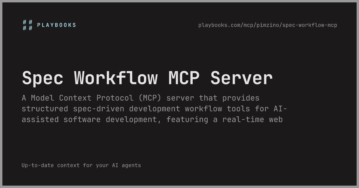Spec Workflow MCP Server - pimzino/spec-workflow-mcp