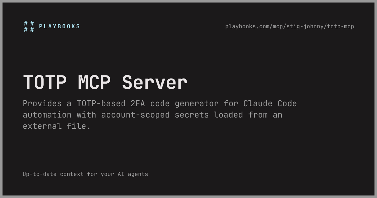 TOTP MCP Server - stig-johnny/totp-mcp