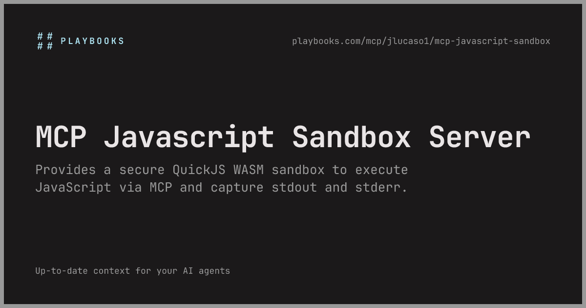 MCP Javascript Sandbox Server - jlucaso1/mcp-javascript-sandbox