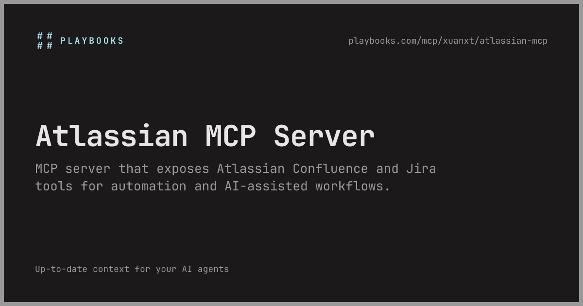 Atlassian MCP Server - xuanxt/atlassian-mcp