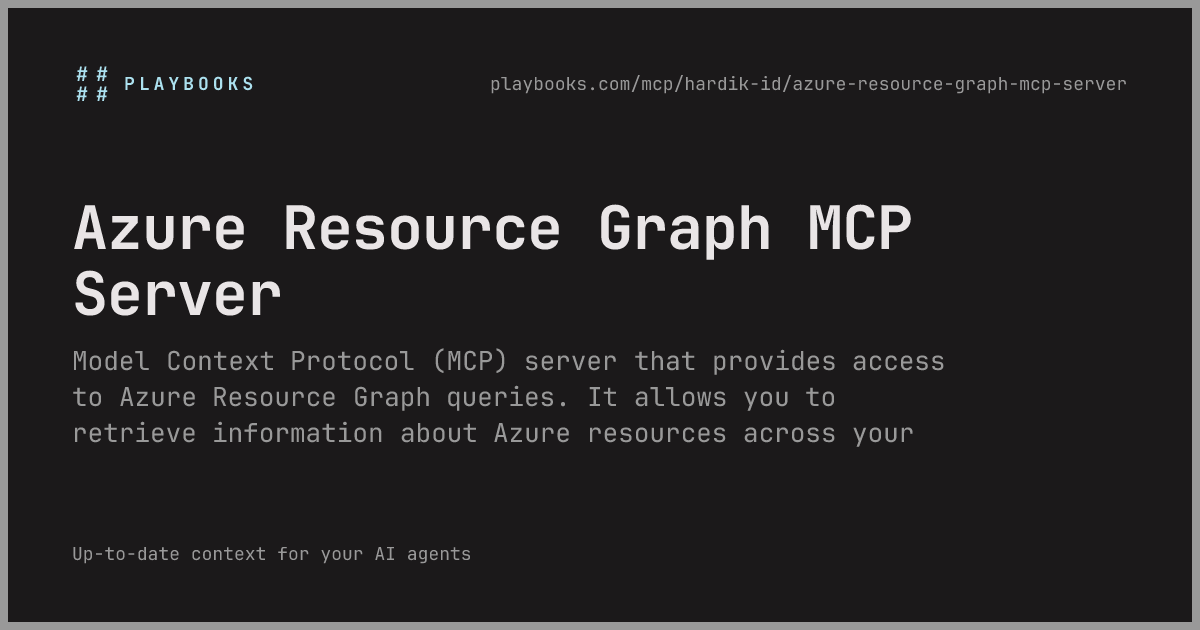 Azure Resource Graph MCP Server - hardik-id/azure-resource-graph-mcp-server