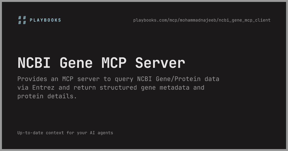 NCBI Gene MCP Server - mohammadnajeeb/ncbi_gene_mcp_client